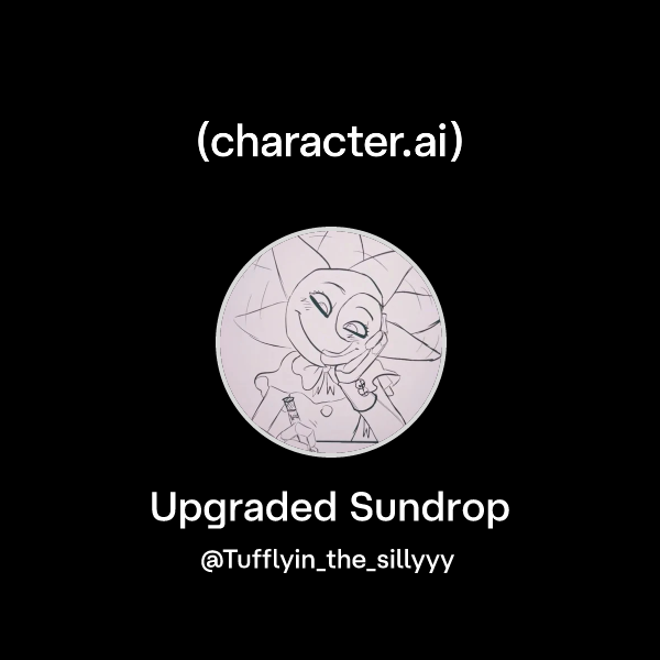 Chat with Upgraded Sundrop | character.ai | AI Chat, Reimagined–Your ...