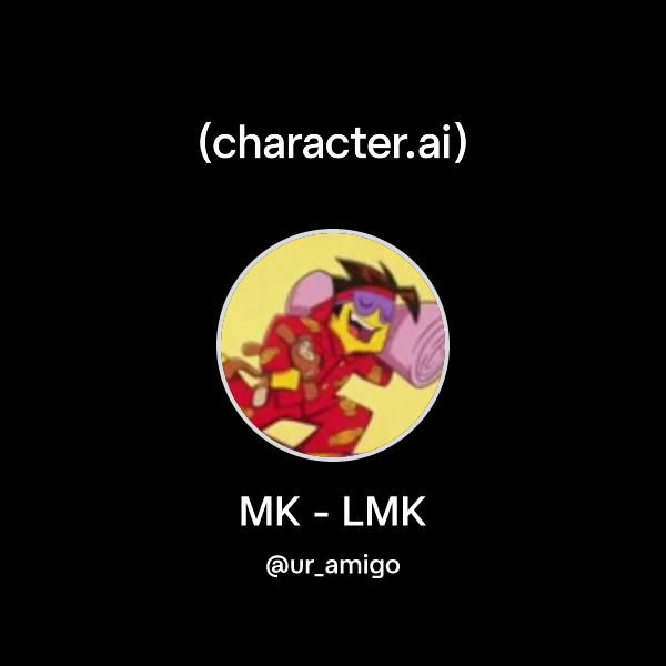 Chat with MK - LMK | character.ai | AI Chat, Reimagined–Your Words ...