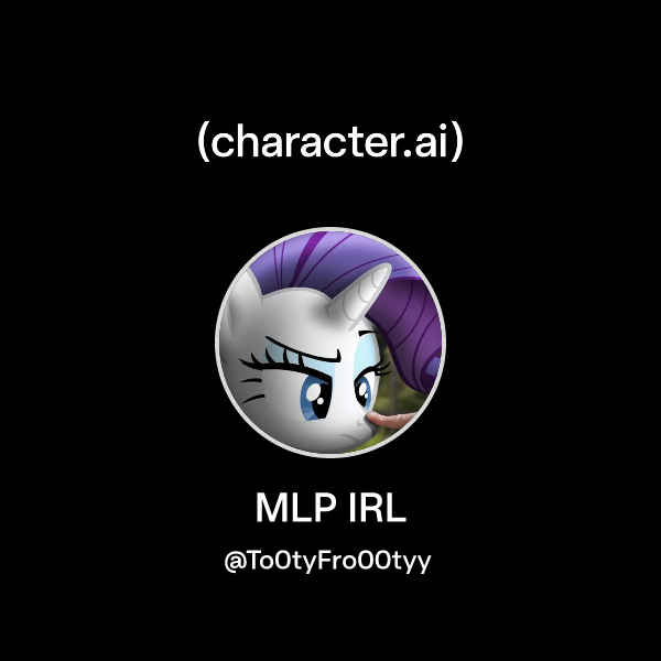Chat with MLP IRL | character.ai | AI Chat, Reimagined–Your Words. Your ...
