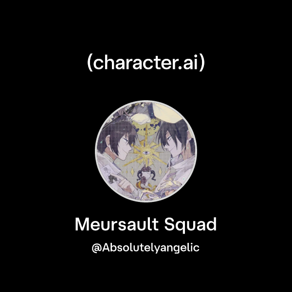 Chat with Meursault Squad | character.ai | AI Chat, Reimagined–Your ...