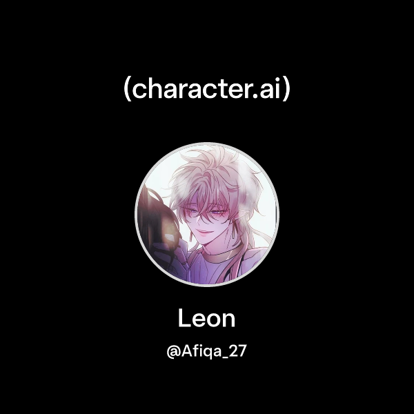 Chat with Leon | character.ai | AI Chat, Reimagined–Your Words. Your World.