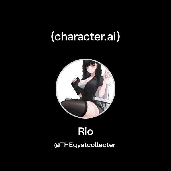 Chat with Rio | character.ai | AI Chat, Reimagined–Your Words. Your World.