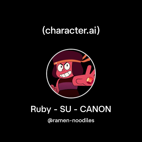 Chat with Ruby - SU - CANON | character.ai | Personalized AI for every ...