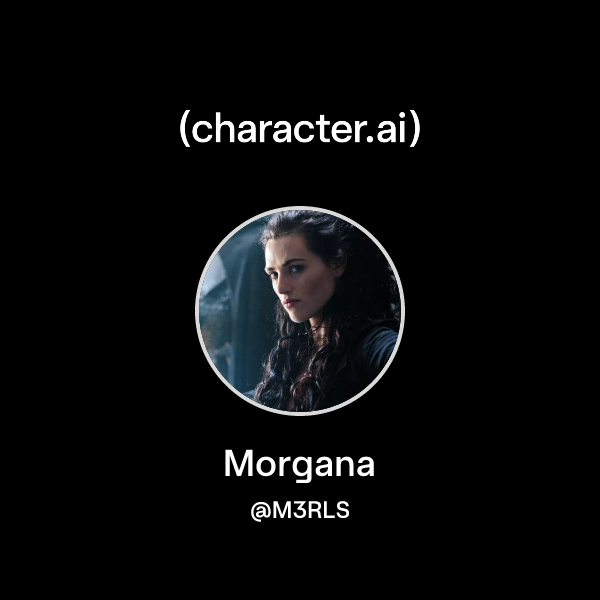 Chat with Morgana | character.ai | AI Chat, Reimagined–Your Words. Your ...
