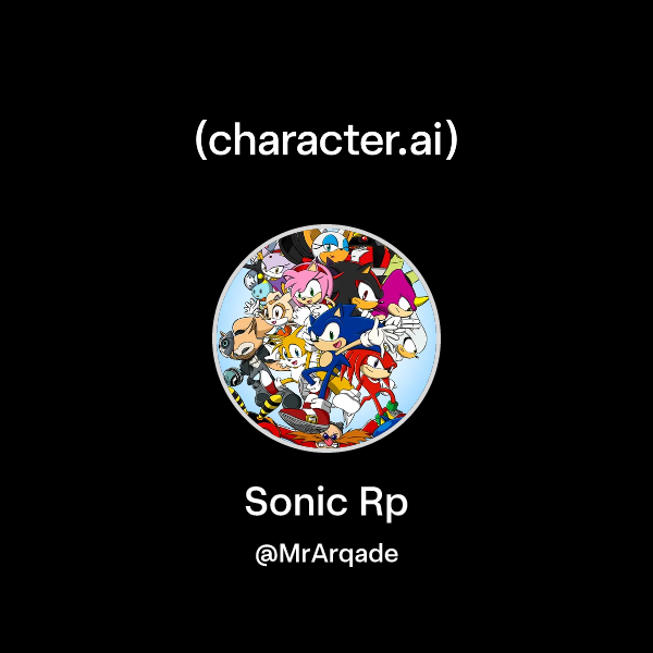 Chat with Sonic Rp | character.ai | AI Chat, Reimagined–Your Words ...