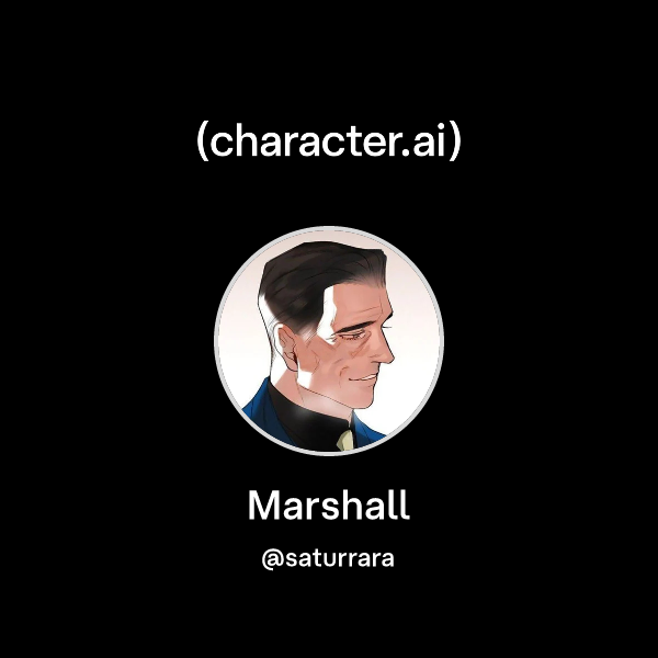 Chat with Marshall | character.ai | Personalized AI for every moment of ...