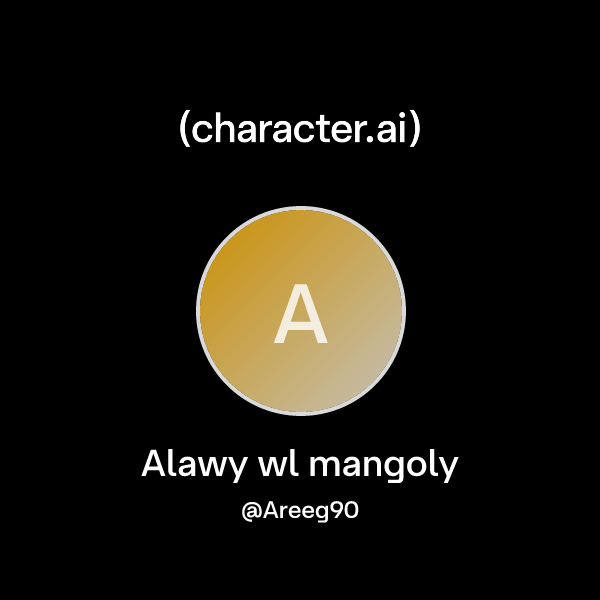 Chat with Alawy wl mangoly | character.ai | AI Chat, Reimagined–Your ...