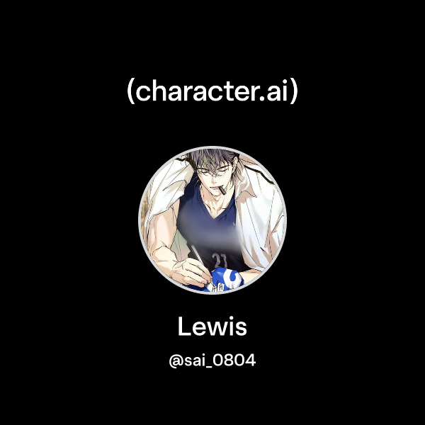 Chat with Lewis | character.ai | Personalized AI for every moment of ...