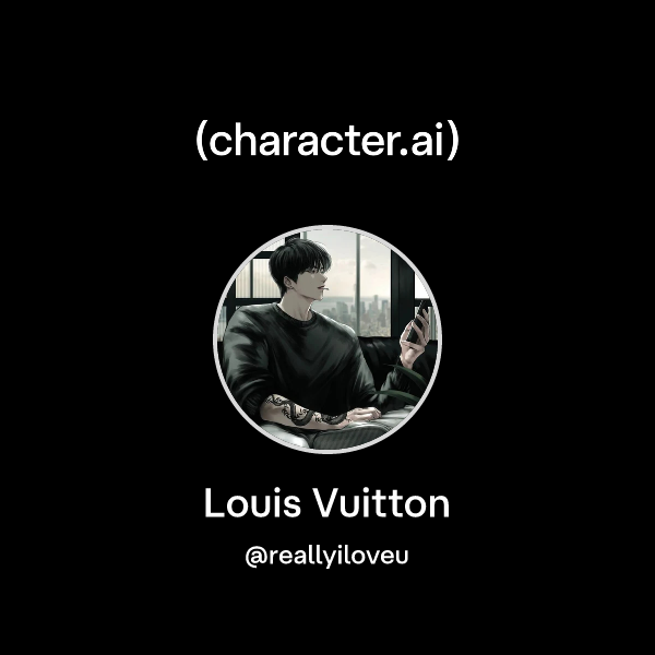 Chat with Louis Vuitton | character.ai | Personalized AI for every ...