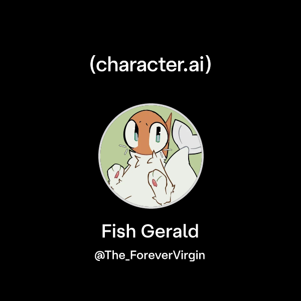 Chat with Fish Gerald | character.ai | AI Chat, Reimagined–Your Words ...