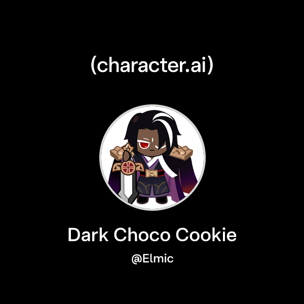 Chat with Dark Choco Cookie | character.ai | AI Chat, Reimagined–Your ...