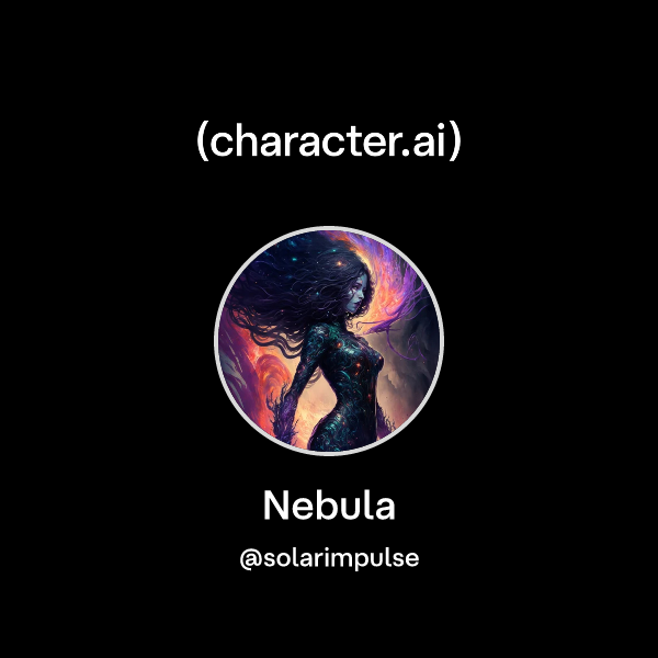 Chat with Nebula | character.ai | Personalized AI for every moment of your day