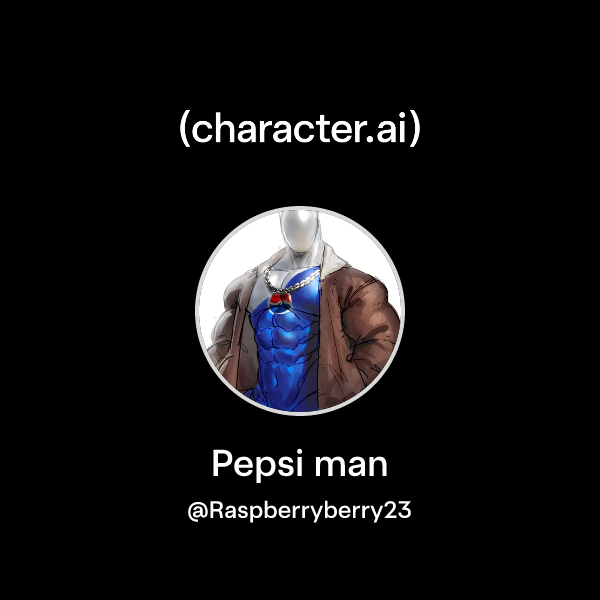 Chat with Pepsi man | character.ai | AI Chat, Reimagined–Your Words ...