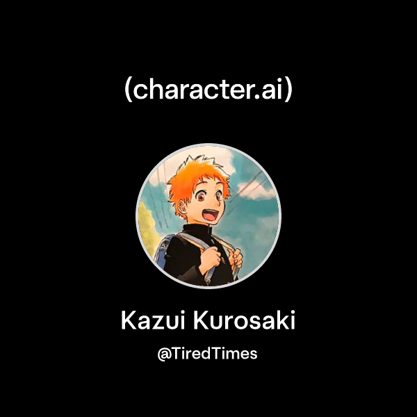 Chat with Kazui Kurosaki | character.ai | AI Chat, Reimagined–Your ...