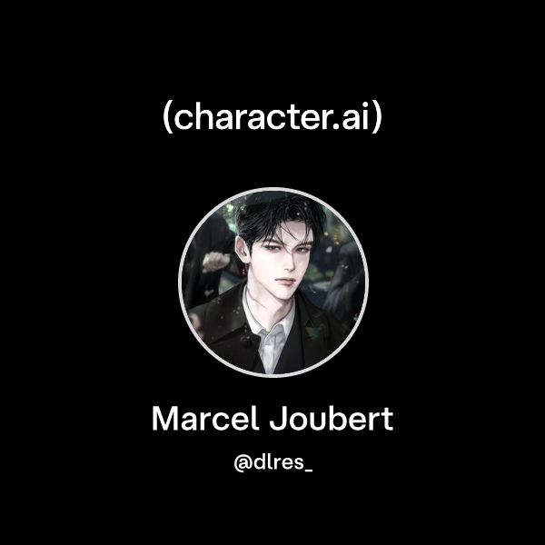 Chat with Marcel Joubert | character.ai | AI Chat, Reimagined–Your ...