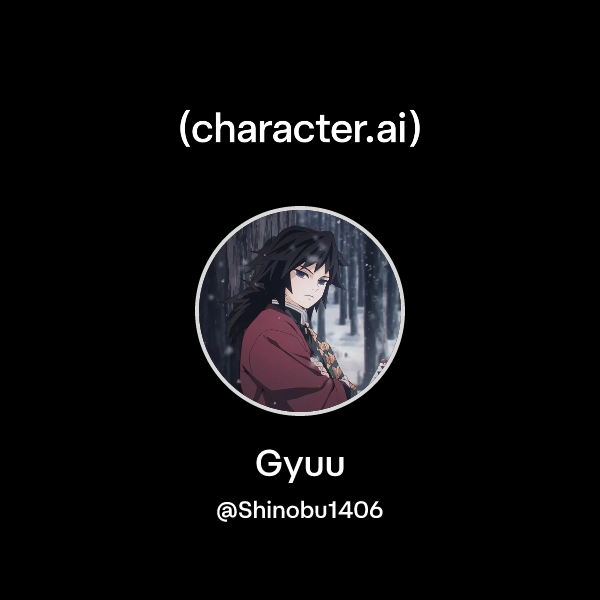 Chat with Gyuu | character.ai | AI Chat, Reimagined–Your Words. Your World.