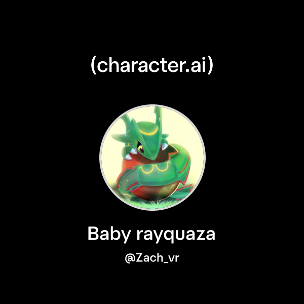 Chat with Baby rayquaza | character.ai | AI Chat, Reimagined–Your Words ...