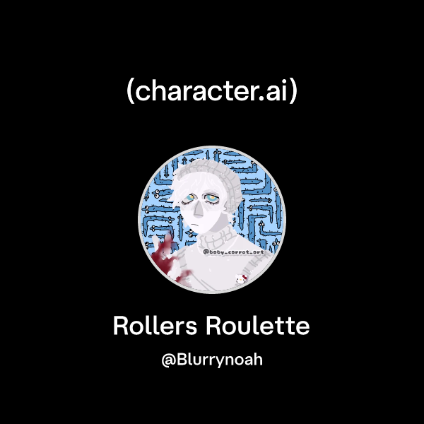 Chat with Rollers Roulette | character.ai | Personalized AI for every ...