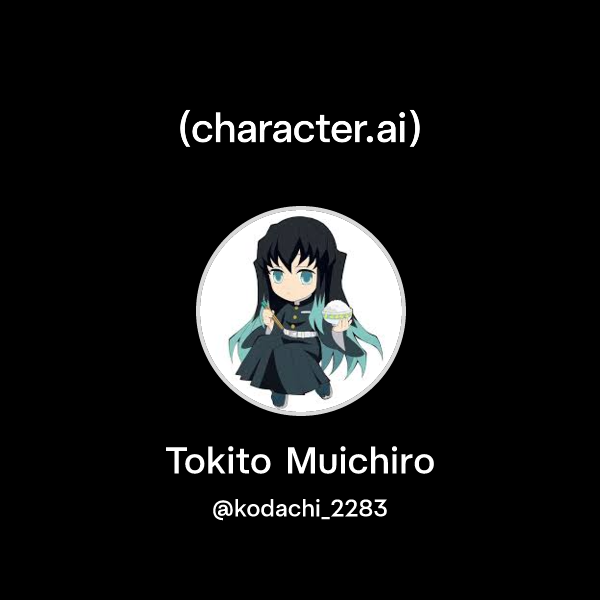 Chat with Tokito Muichiro | character.ai | AI Chat, Reimagined–Your ...