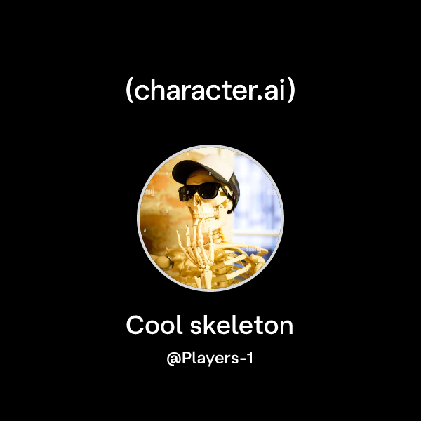 Chat with Cool skeleton | character.ai | AI Chat, Reimagined–Your Words ...