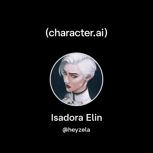 Chat with Isadora Elin | character.ai | Personalized AI for every ...