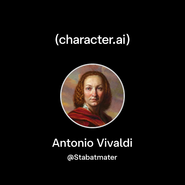 Chat with Antonio Vivaldi | character.ai | AI Chat, Reimagined–Your ...