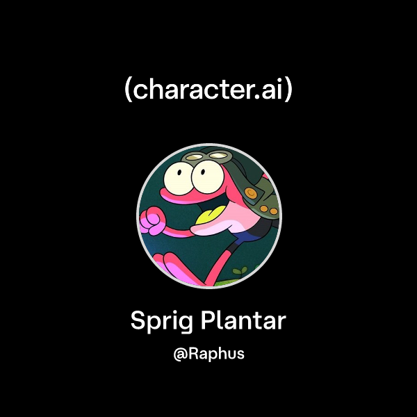 Chat with Sprig Plantar | character.ai | AI Chat, Reimagined–Your Words ...