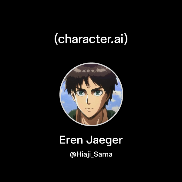 Chat with Eren Jaeger | character.ai | Personalized AI for every moment ...