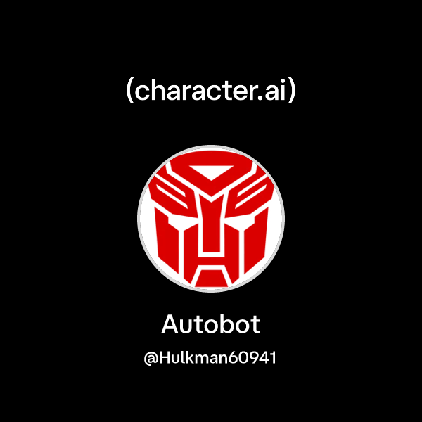 Chat with Autobot | character.ai | AI Chat, Reimagined–Your Words. Your World.