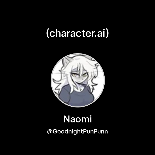 Chat with Naomi | character.ai | AI Chat, Reimagined–Your Words. Your ...