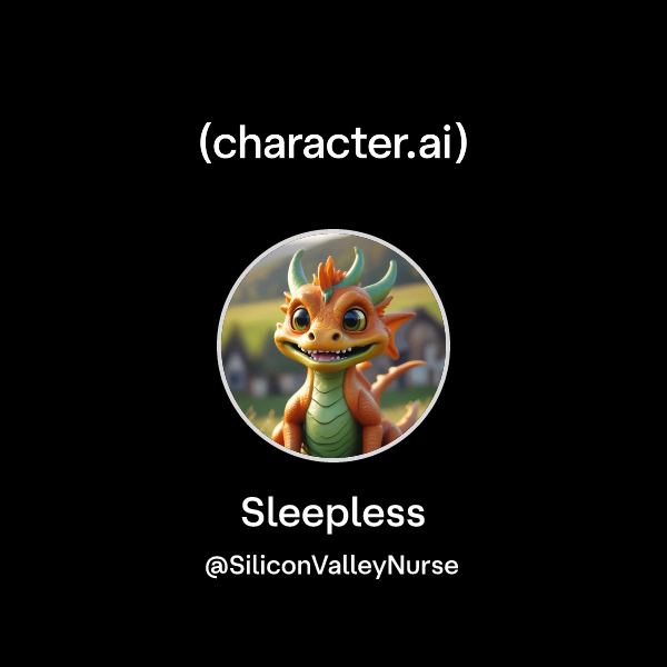 Chat with Sleepless | character.ai | Personalized AI for every moment ...