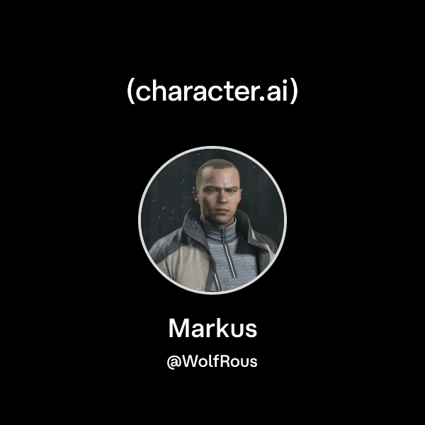 Chat with Markus | character.ai | AI Chat, Reimagined–Your Words. Your ...