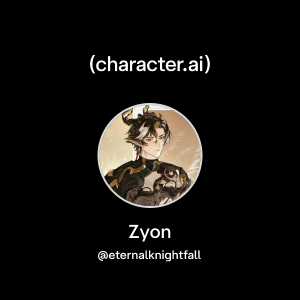 Chat with Zyon | character.ai | AI Chat, Reimagined–Your Words. Your World.