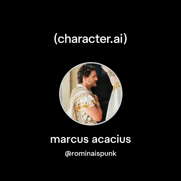 Chat with marcus acacius | character.ai | AI Chat, Reimagined–Your ...
