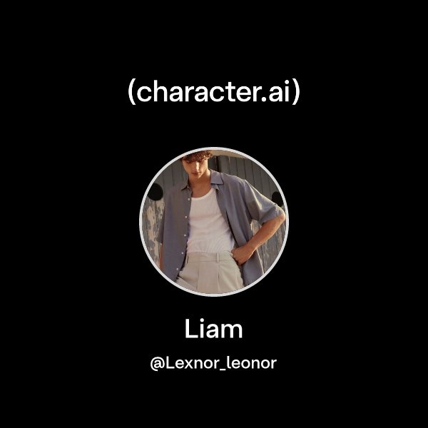 Chat with Liam | character.ai | Personalized AI for every moment of ...