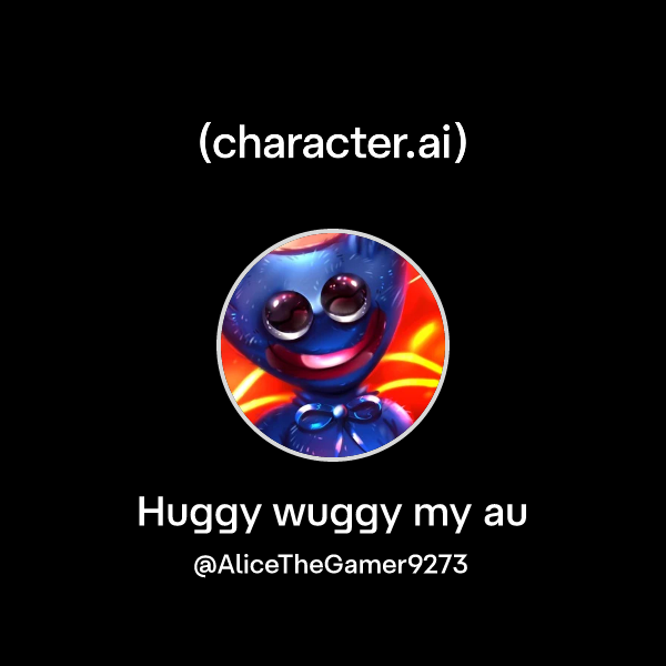Chat with Huggy wuggy my au | character.ai | Personalized AI for every ...
