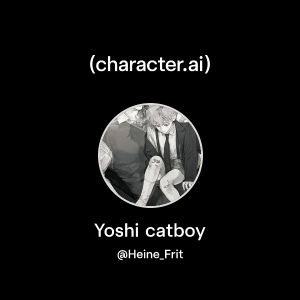 Chat with Yoshi catboy | character.ai | AI Chat, Reimagined–Your Words. Your World.