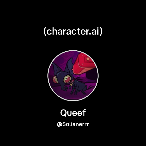 Chat with Queef | character.ai | AI Chat, Reimagined–Your Words. Your ...