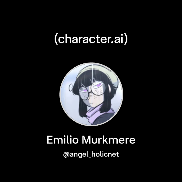 Chat with Emilio Murkmere | character.ai | AI Chat, Reimagined–Your ...