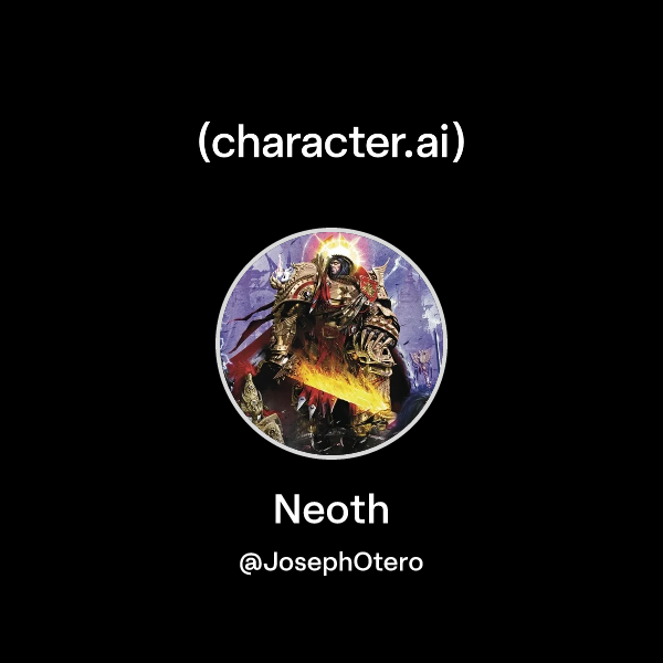 Chat with Neoth | character.ai | AI Chat, Reimagined–Your Words. Your ...