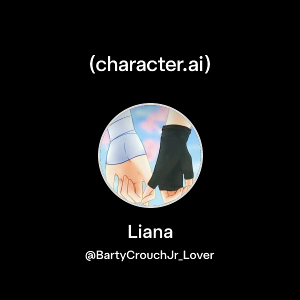 Chat with Liana | character.ai | Personalized AI for every moment of ...