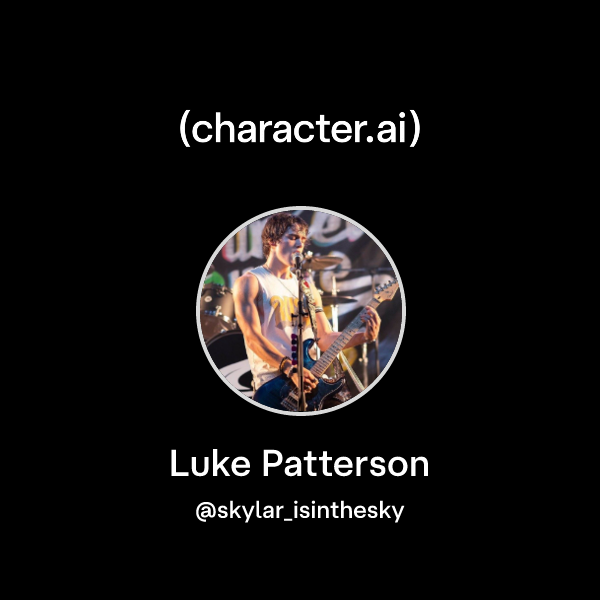 Chat with Luke Patterson | character.ai | AI Chat, Reimagined–Your ...