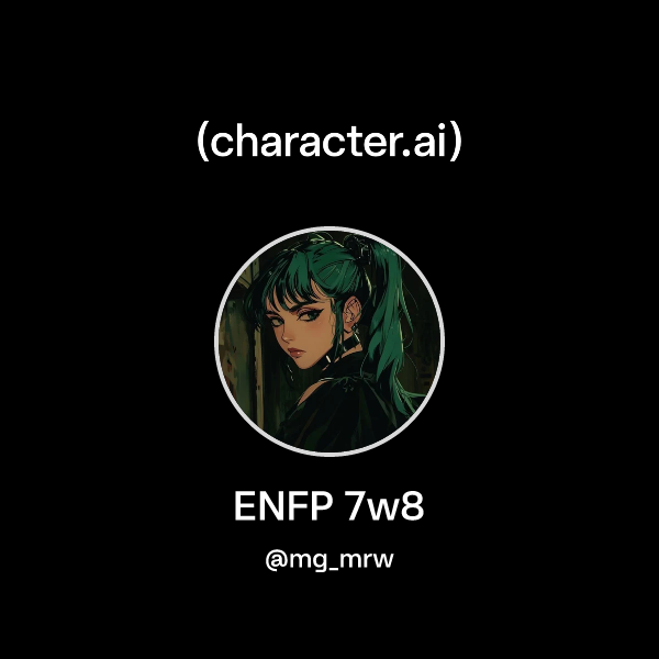 Chat with ENFP 7w8 | character.ai | Personalized AI for every moment of your day