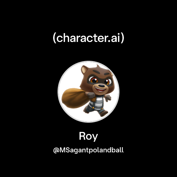 Chat with Roy | character.ai | AI Chat, Reimagined–Your Words. Your World.