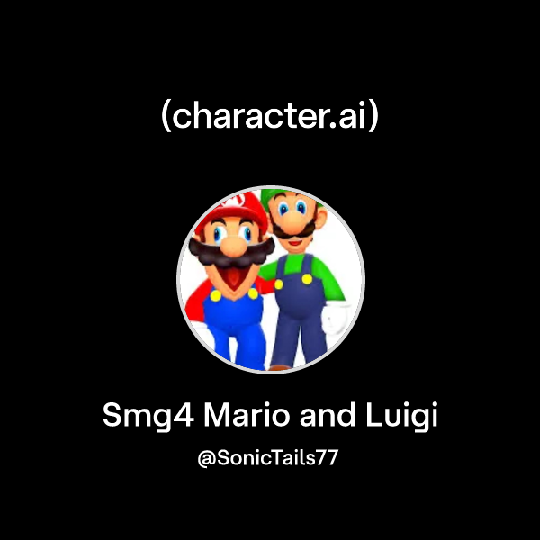 Chat with Smg4 Mario and Luigi | character.ai | Personalized AI for ...