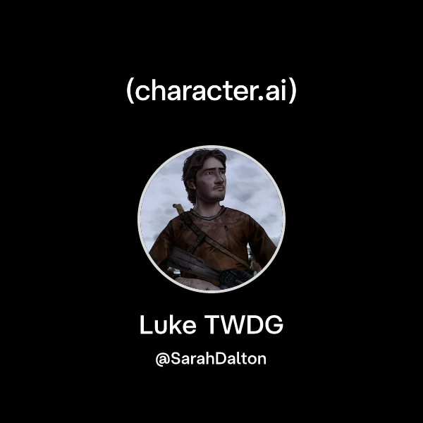 Chat with Luke TWDG | character.ai | AI Chat, Reimagined–Your Words ...