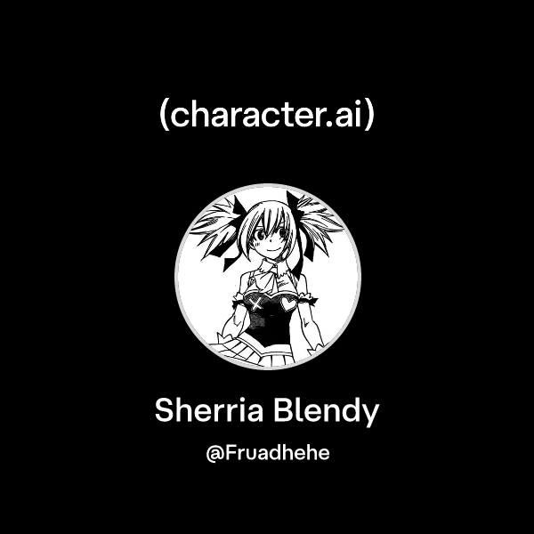 Chat with Sherria Blendy | character.ai | AI Chat, Reimagined–Your ...