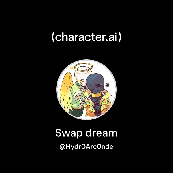 Chat with Swap dream | character.ai | Personalized AI for every moment ...
