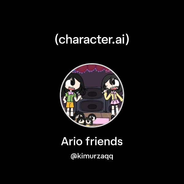 Chat with Ario friends | character.ai | Personalized AI for every moment of your day