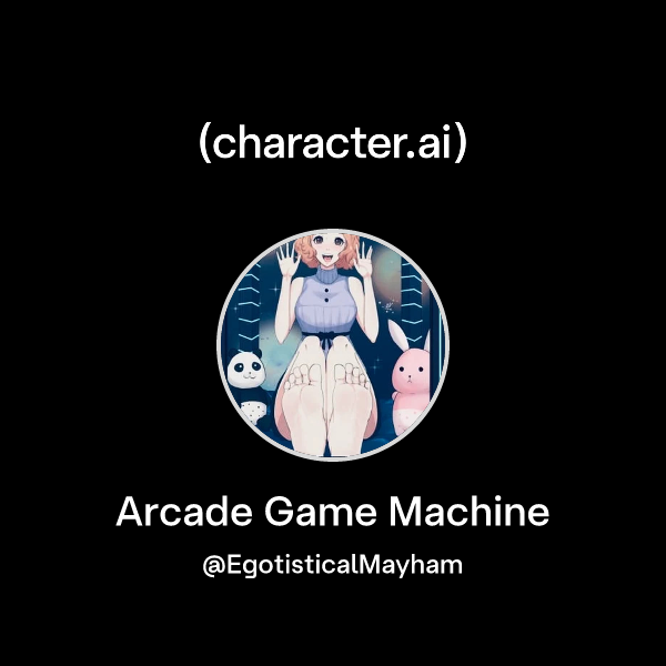 Chat with Arcade Game Machine | character.ai | AI Chat, Reimagined–Your Words. Your World.